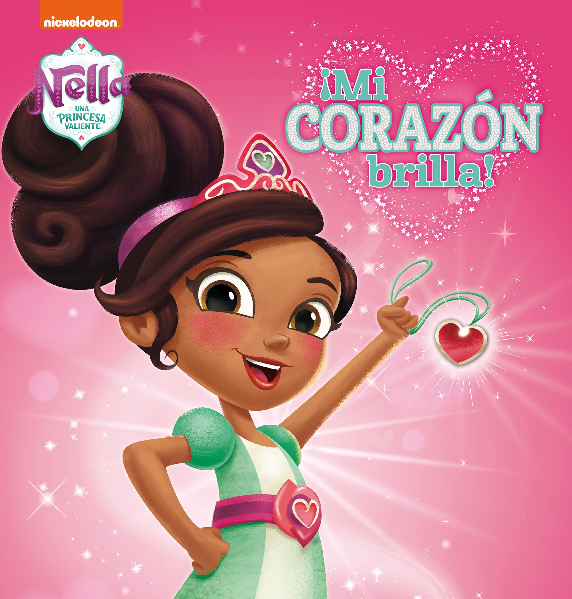 ¡Mi corazón brilla! (Nella, una princesa valiente) | Katakrak ...